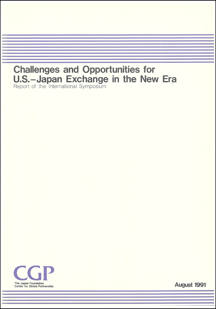 Challenges and Opportunities for U.S.-Japan exchange in the New Era ...